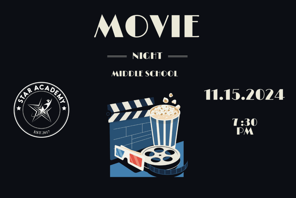Star Academy Movie Night: Bringing Students Together – Star Academy